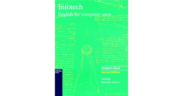 Купити книгу "Infotech Student's Book: English for Computer Users" в ...